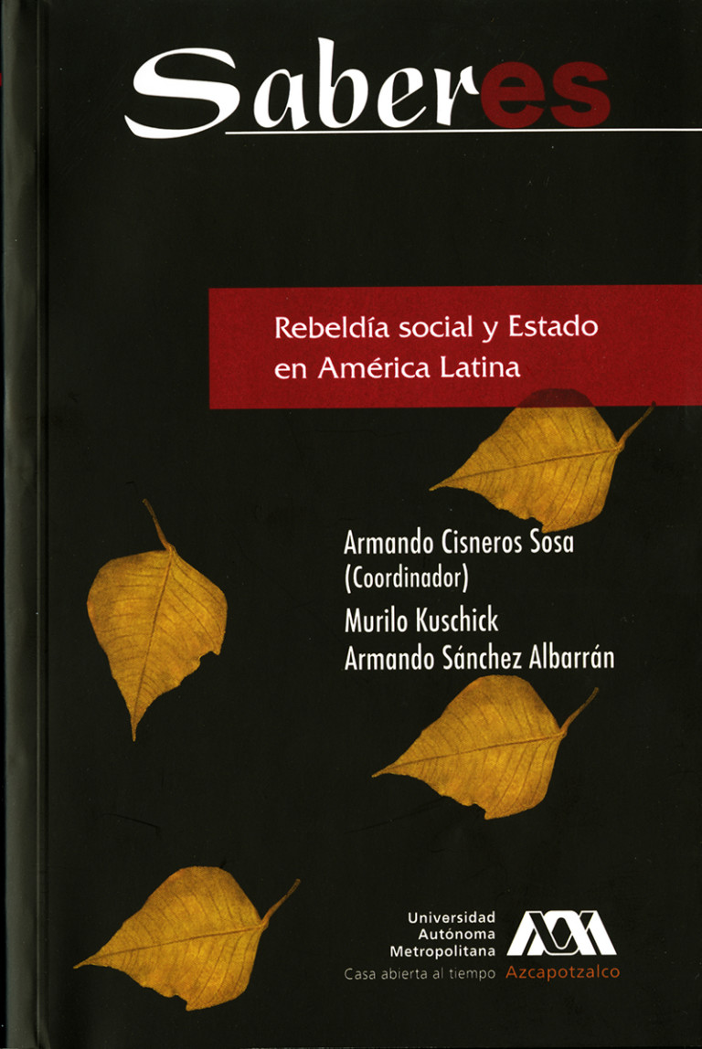 Rebeldía social y Estado en América Latina | Universidad Autónoma ...