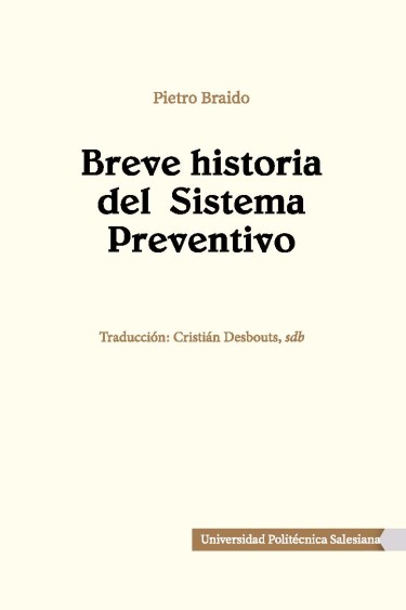 Breve historia del sistema preventivo - Libros de Universidades