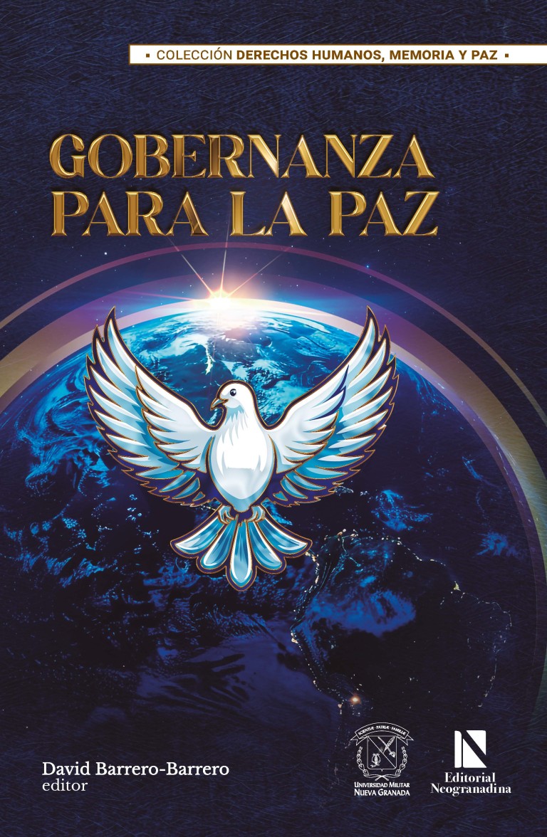 Gobernanza para la paz | Gustavo Adolfo Ocampo Nahar, Mónica Lissette ...
