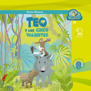 Teo y los cinco valientes... Libro | Gloria Macaya Chacon | Librería ...