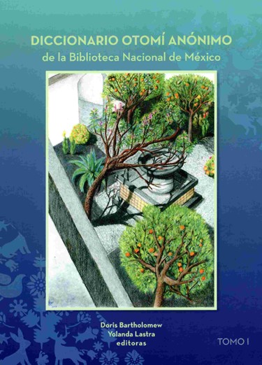 Diccionario otomí anónimo de la Biblioteca Nacional de México | Doris ...