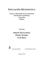 Educación Matemática... Libro | Jeremy Kilpatrick | Ediciones Uniandes