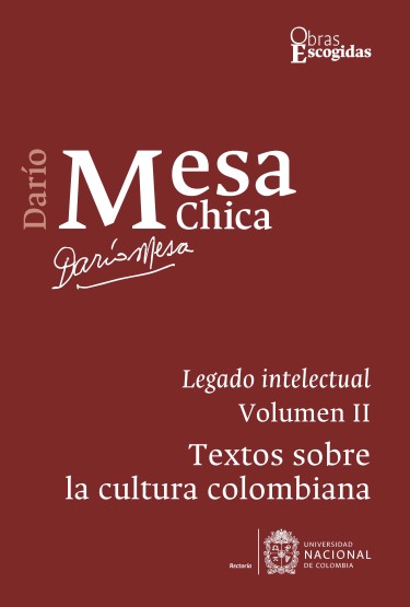 Legado Intelectual Darío mesa chica - Libros de Universidades