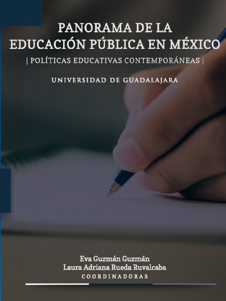 Panorama de la educación pública en México | Eva Guzmán Guzmán, Luis ...