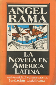 La novela en América Latina... Libro | Angel Rama | Dirección Editorial ...