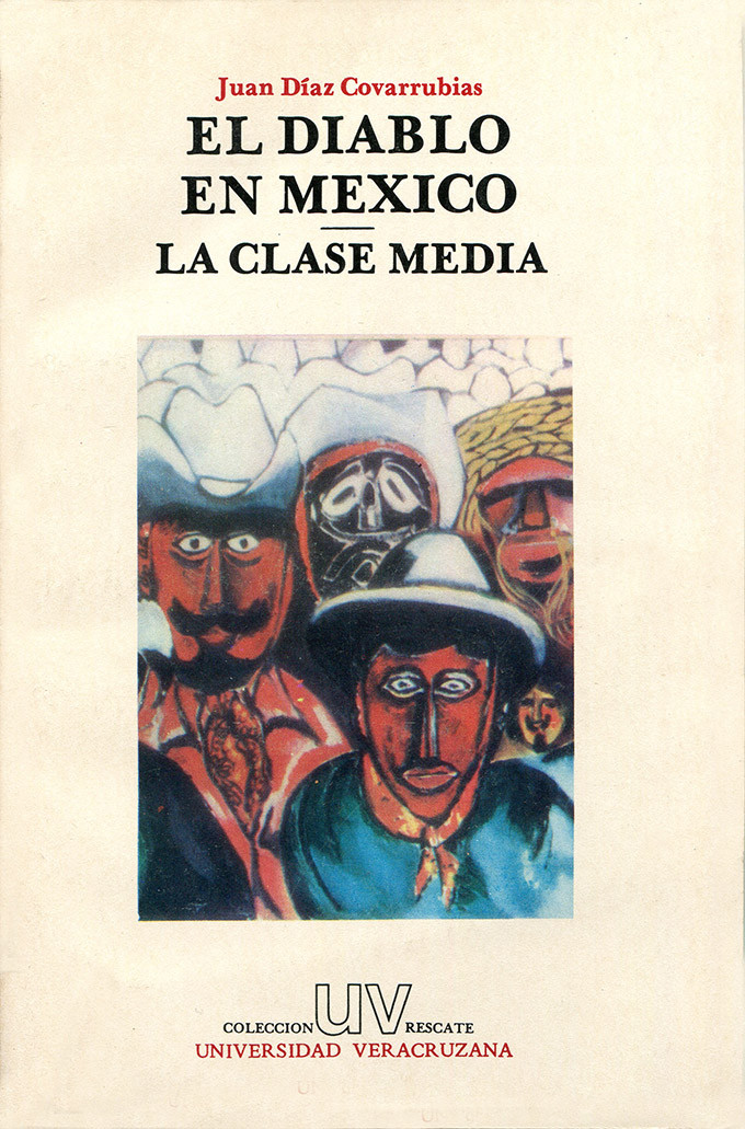 El diablo en México / La clase media | Juan Díaz Covarrubias ...