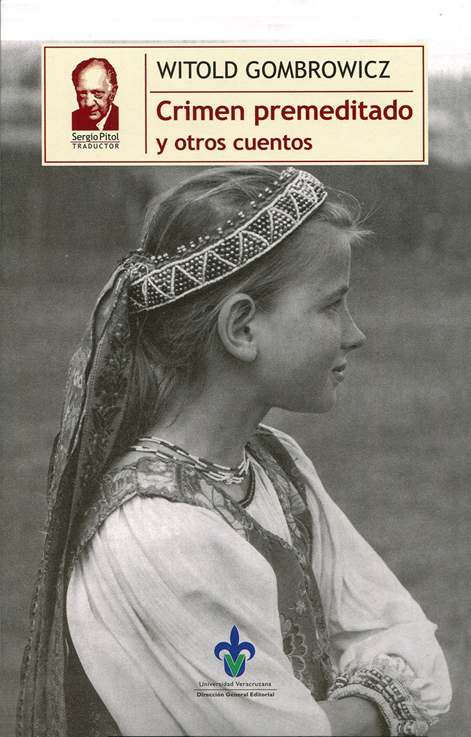 Crimen premeditado y otros cuentos | Witold Gombrowicz | Editorial ...