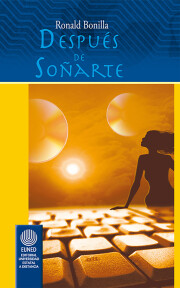 Después de soñarte... Libro | Ronald Bonilla Carvajal | Librería ...