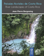 Paisajes fluviales de Costa Rica... Libro | Jean Pierre Bergoeing ...